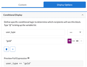 Using Conditional Content | Dyspatch Support